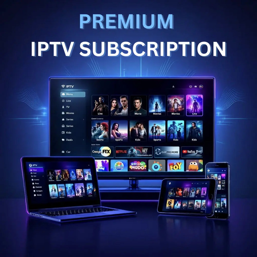 Ontvang het beste IPTV-abonnement | Online toegang tot tv, films en series